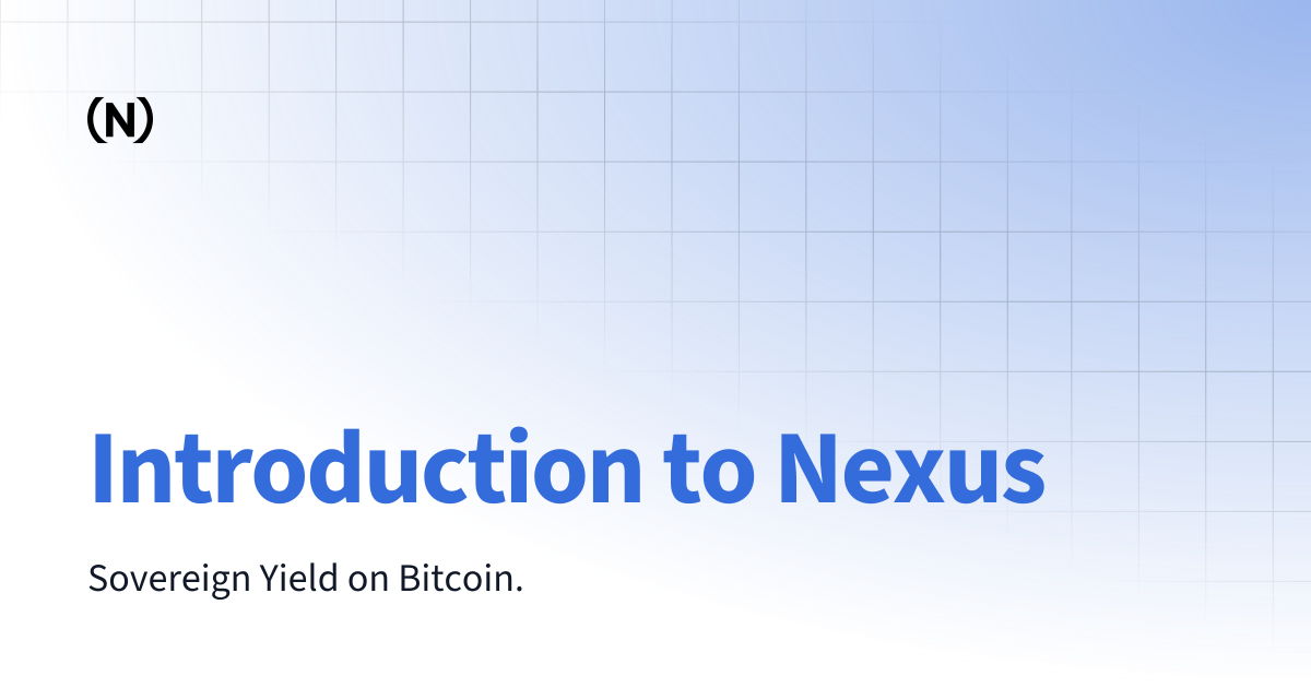 Introduction to Nexus | On Nexus Docs
